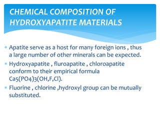 Hydroxyapatite and their use as coating material in dentistry | PPTX