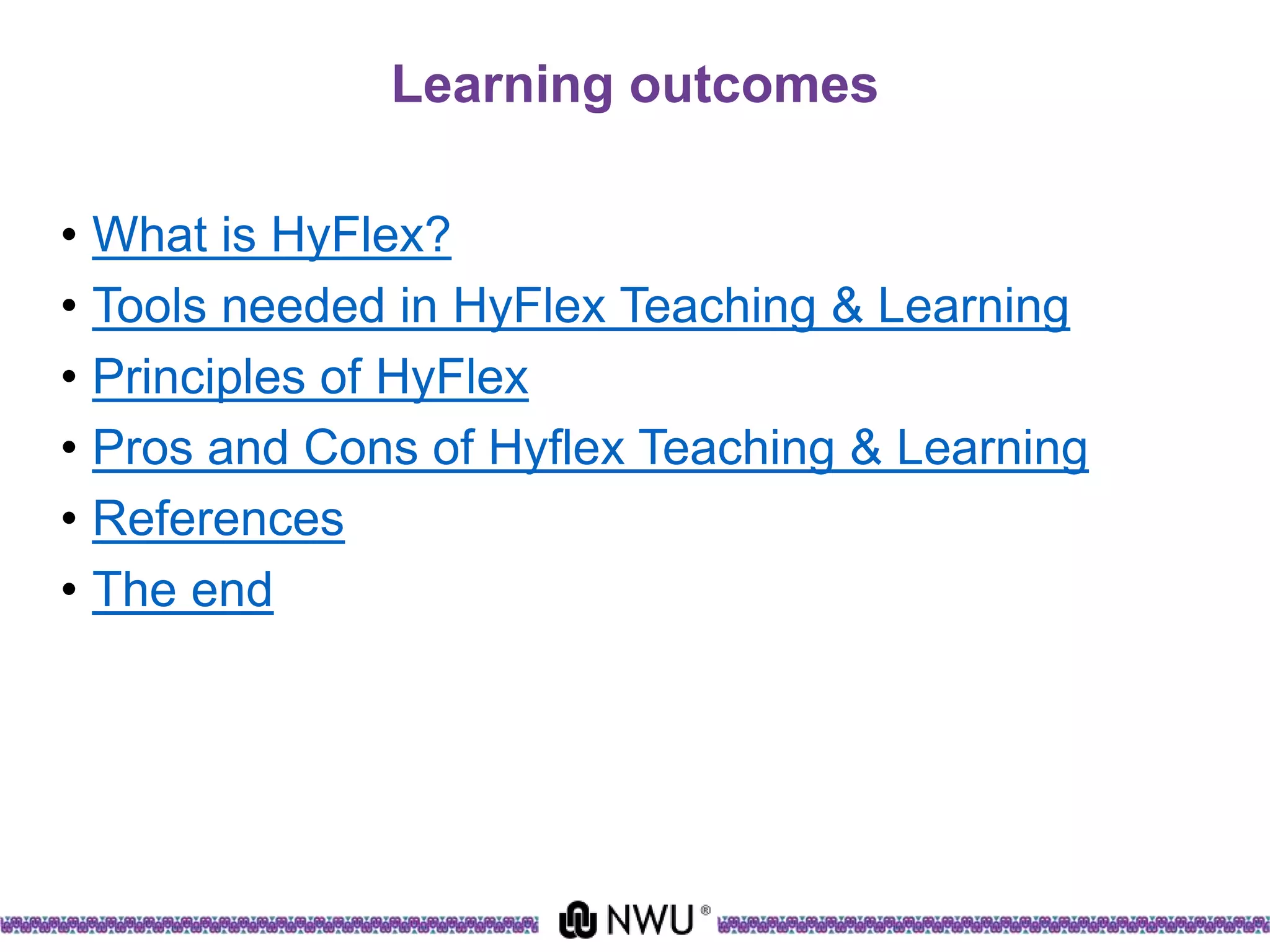 HYFLEX TEACHING & LEARNING PRESENTATION.pptx