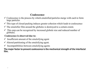 theory of emulsions, their description, instability | PPTX