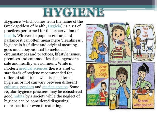 Hygiene