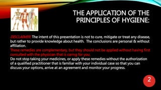 Principles of Hygiene 3 | PPTX
