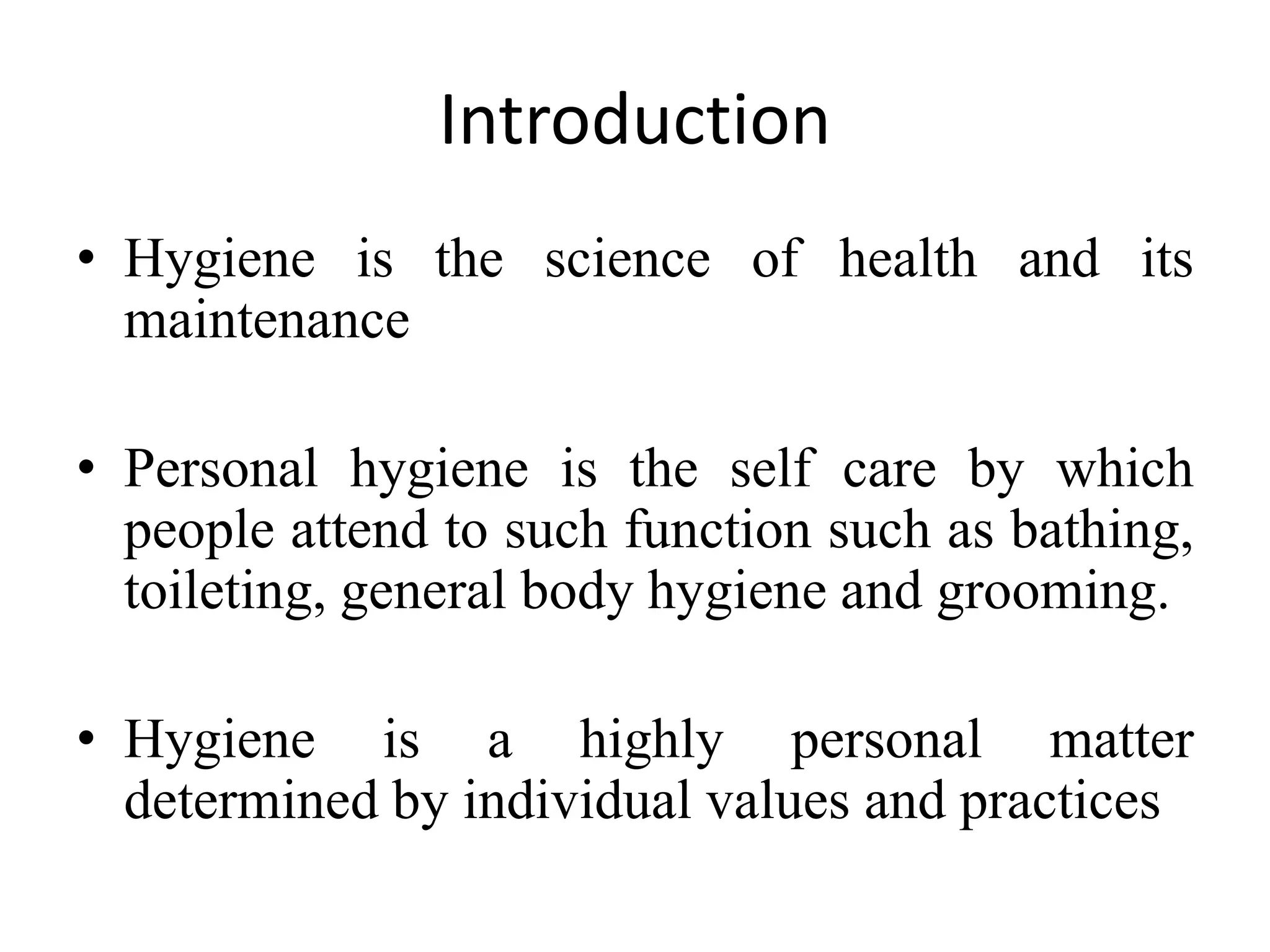 Factors Affecting Personal Hygiene, Fundamental of Nursing | PPTX