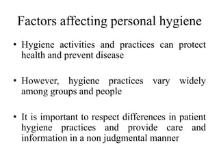 Factors Affecting Personal Hygiene, Fundamental of Nursing | PPTX