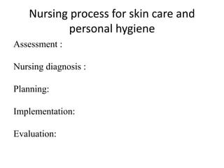 Factors Affecting Personal Hygiene, Fundamental of Nursing | PPTX