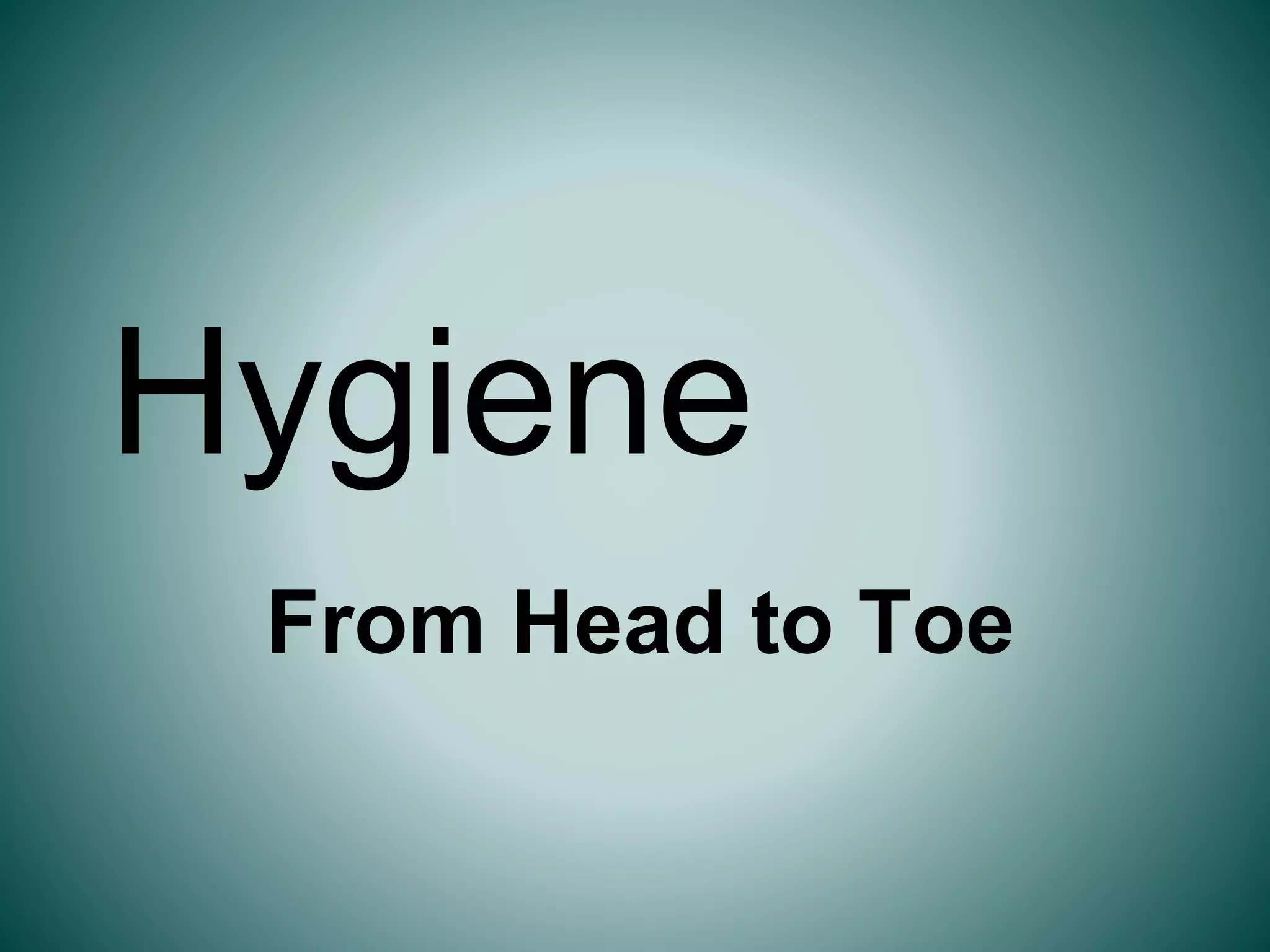 Hygiene | PPT