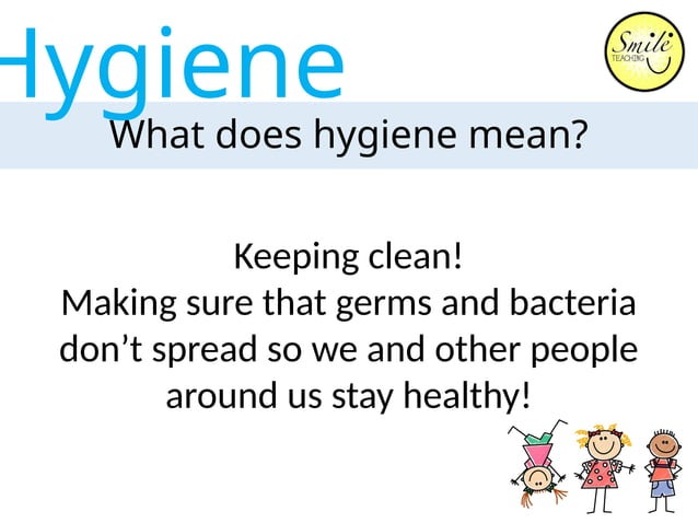 Personal Hygiene for Kids a power point lesson for kids to understand ...