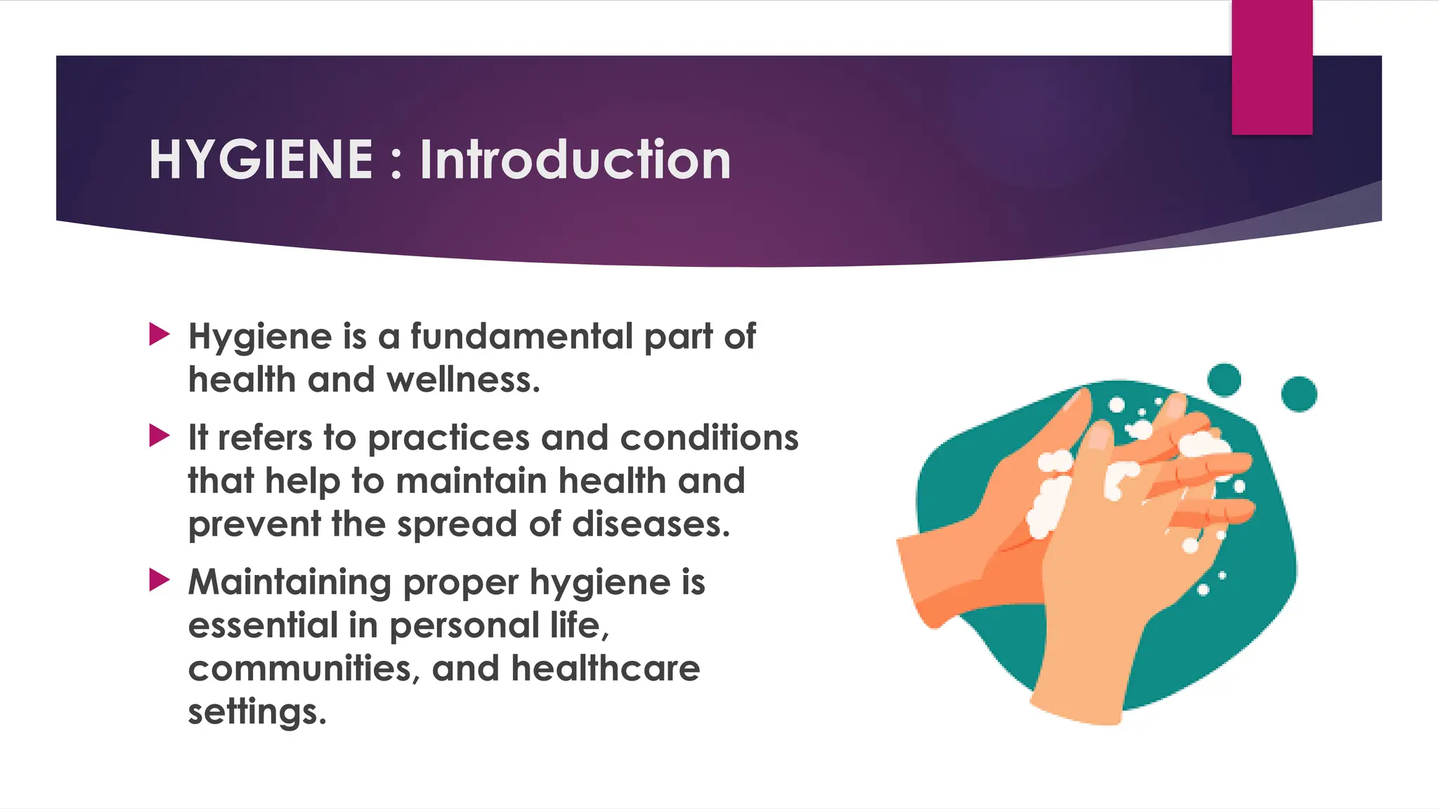 Hygiene: Importance, Types, and Role in Nursing Care.pptx