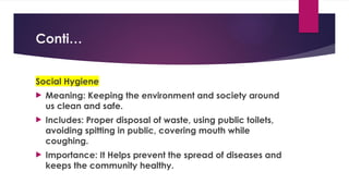Hygiene: Importance, Types, and Role in Nursing Care.pptx