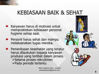 Hygiene Personil : salah satu modul GMP | PPT