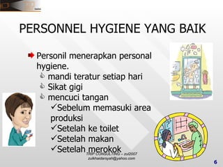 Hygiene Personil : salah satu modul GMP | PPT