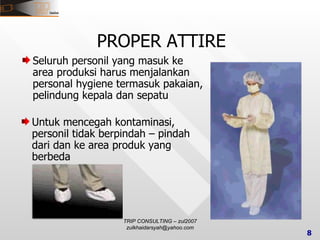 Hygiene Personil : salah satu modul GMP | PPT