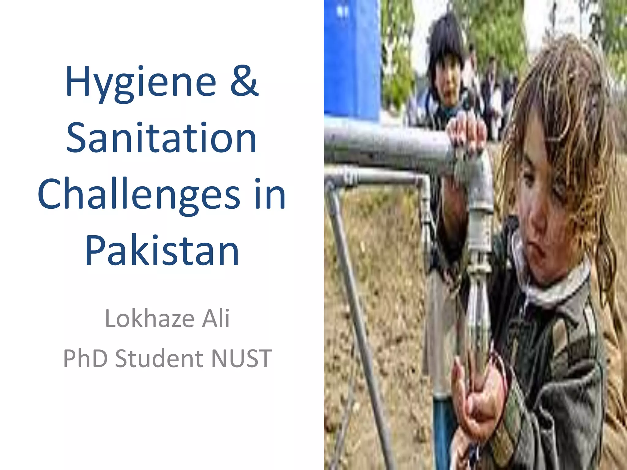 Hygiene & Sanitation Challenges in Pakistan | PPTX