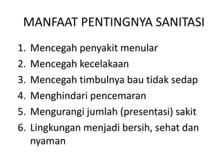 Hygiene dan Sanitasi kesehatan untuk diri dan masyarakat | PPTX