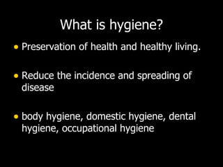 Hygiene For Health | PPT