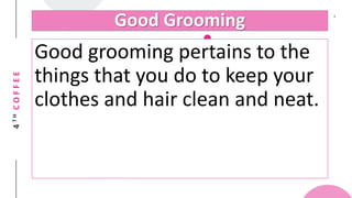 HEALTH (Hygiene and Good Grooming) | PPTX