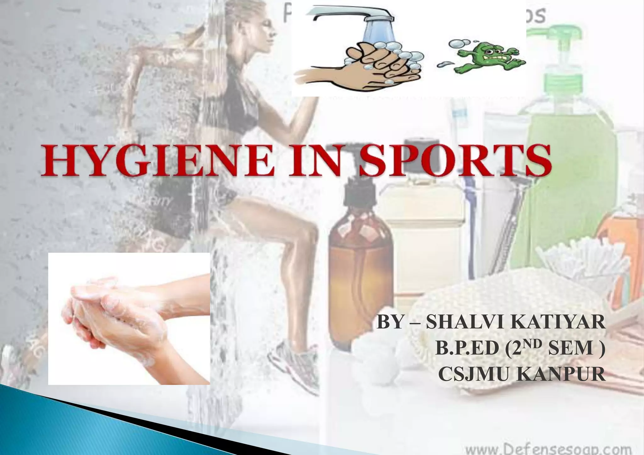 Hygiene in sports | PPTX