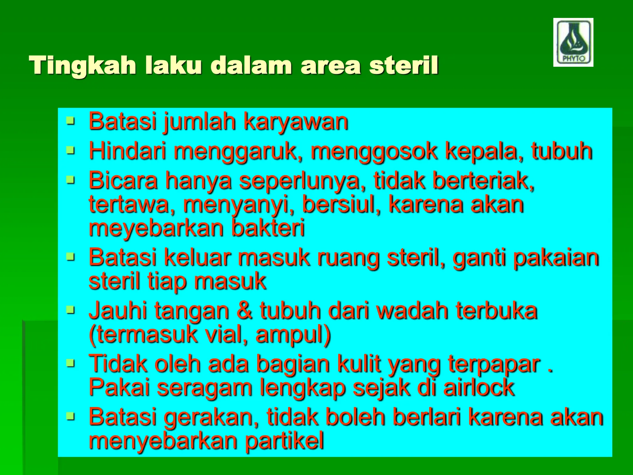 Hygiene Pembuatan Obat Phyto Kemo Agung Farma.ppt