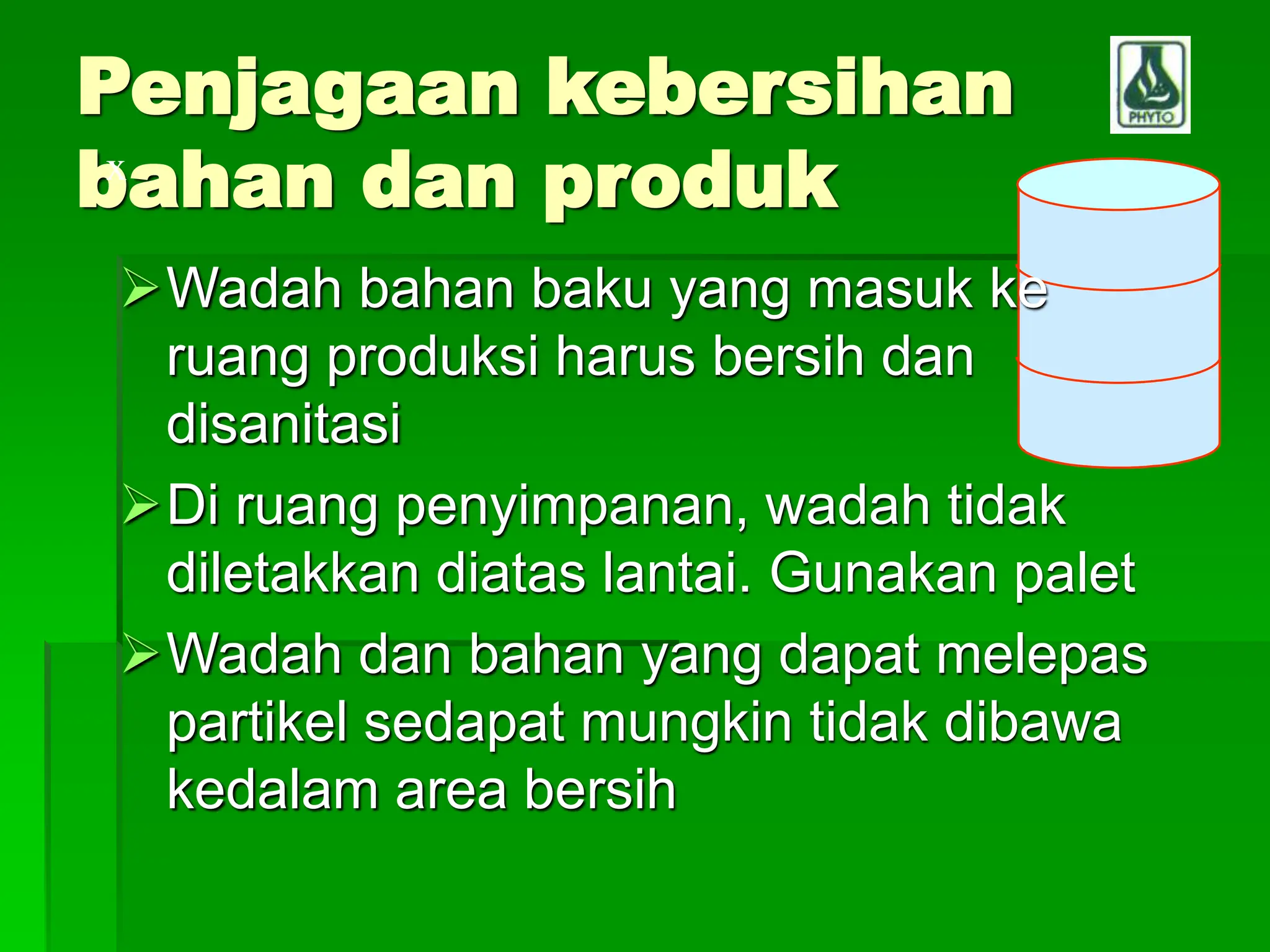 Hygiene Pembuatan Obat Phyto Kemo Agung Farma.ppt