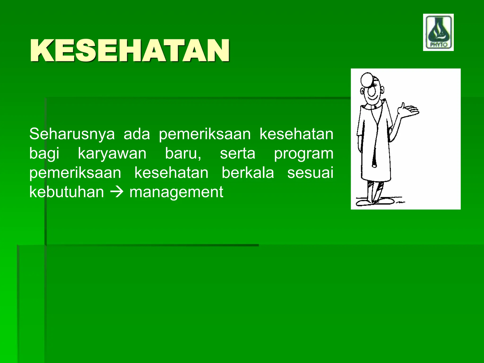 Hygiene Pembuatan Obat Phyto Kemo Agung Farma.ppt