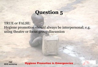 Hygiene Promotion In Emergencies | PPS