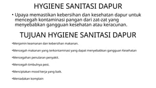 HYGIENE SANITASI DAPUR di restaurant ind | PPTX