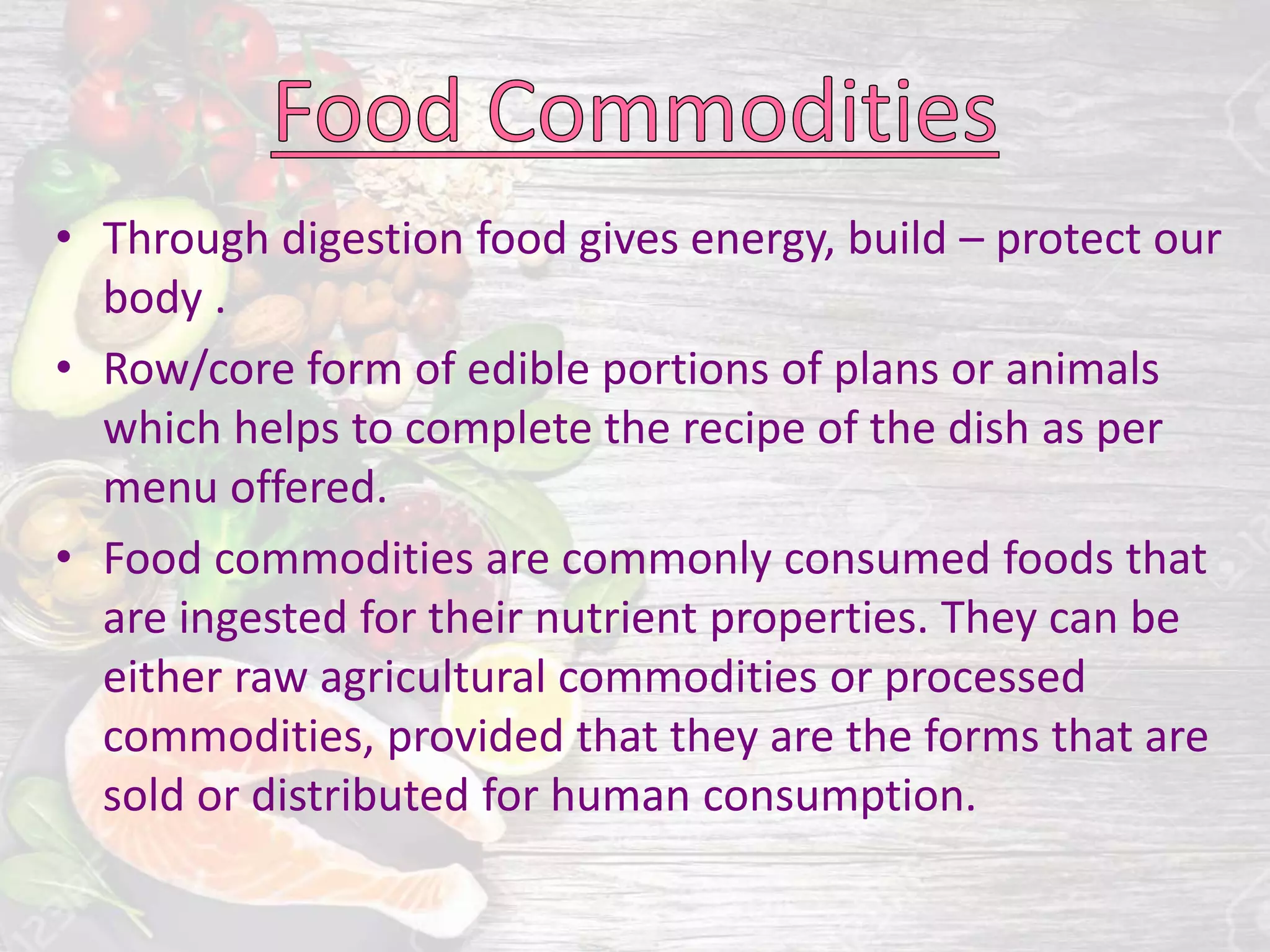 Hygiene selection of food commodities | PPTX