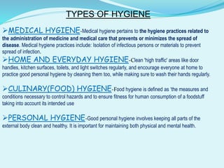 HYGIENE topic 2 .pptx
