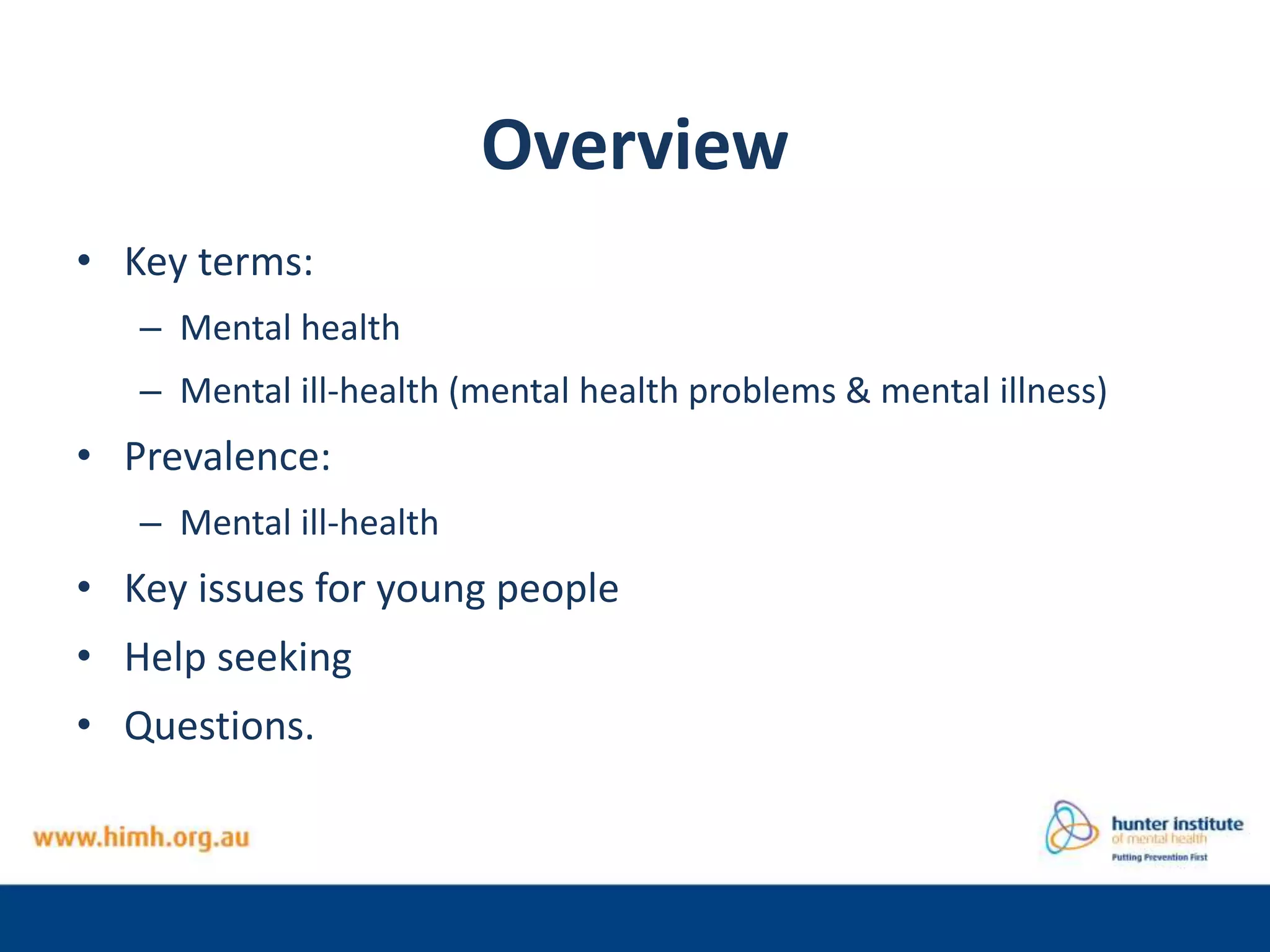 Mental health and mental ill-health in young people | PPTX