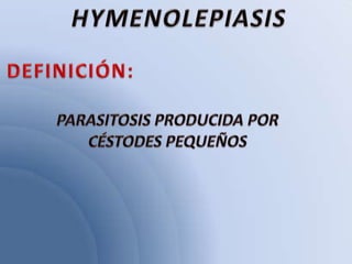Hymenolepiasis | PPTX