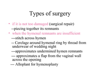 Hymenal Remnants