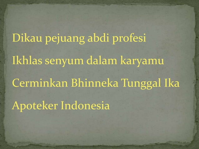 Hymne IAI - Ikatan Apoteker Indonesia | PPT Hymne IAI - Ikatan Apoteker Indonesia | PPT