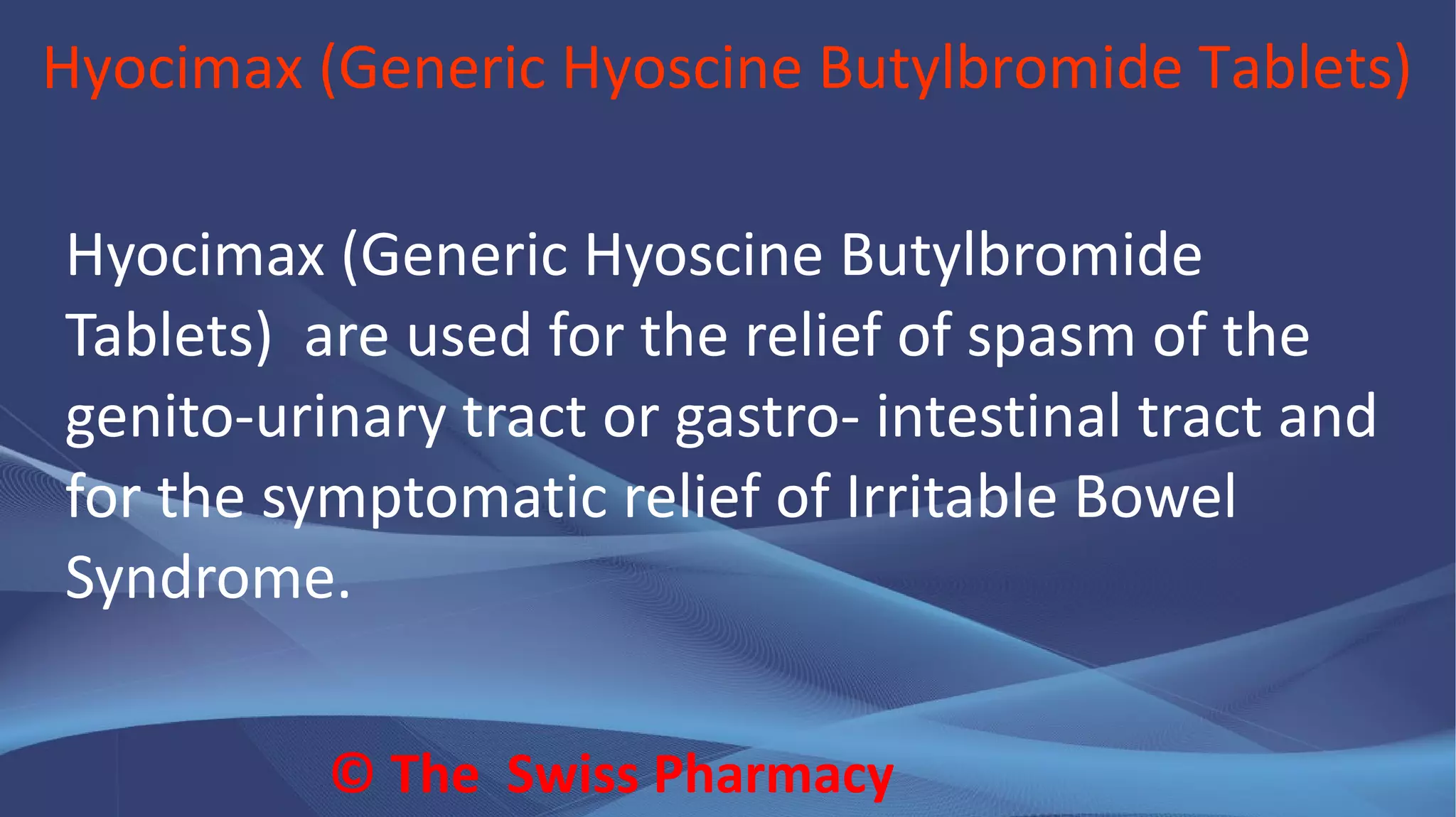 Hyocimax (Generic Hyoscine Butylbromide Tablets) | PDF