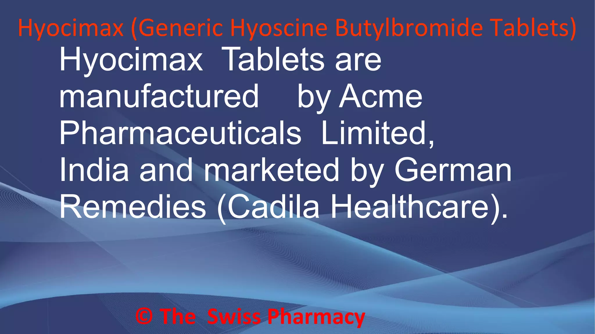 Hyocimax (Generic Hyoscine Butylbromide Tablets) | PDF