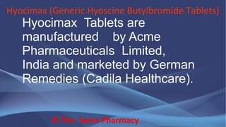 Hyocimax (Generic Hyoscine Butylbromide Tablets) | PDF