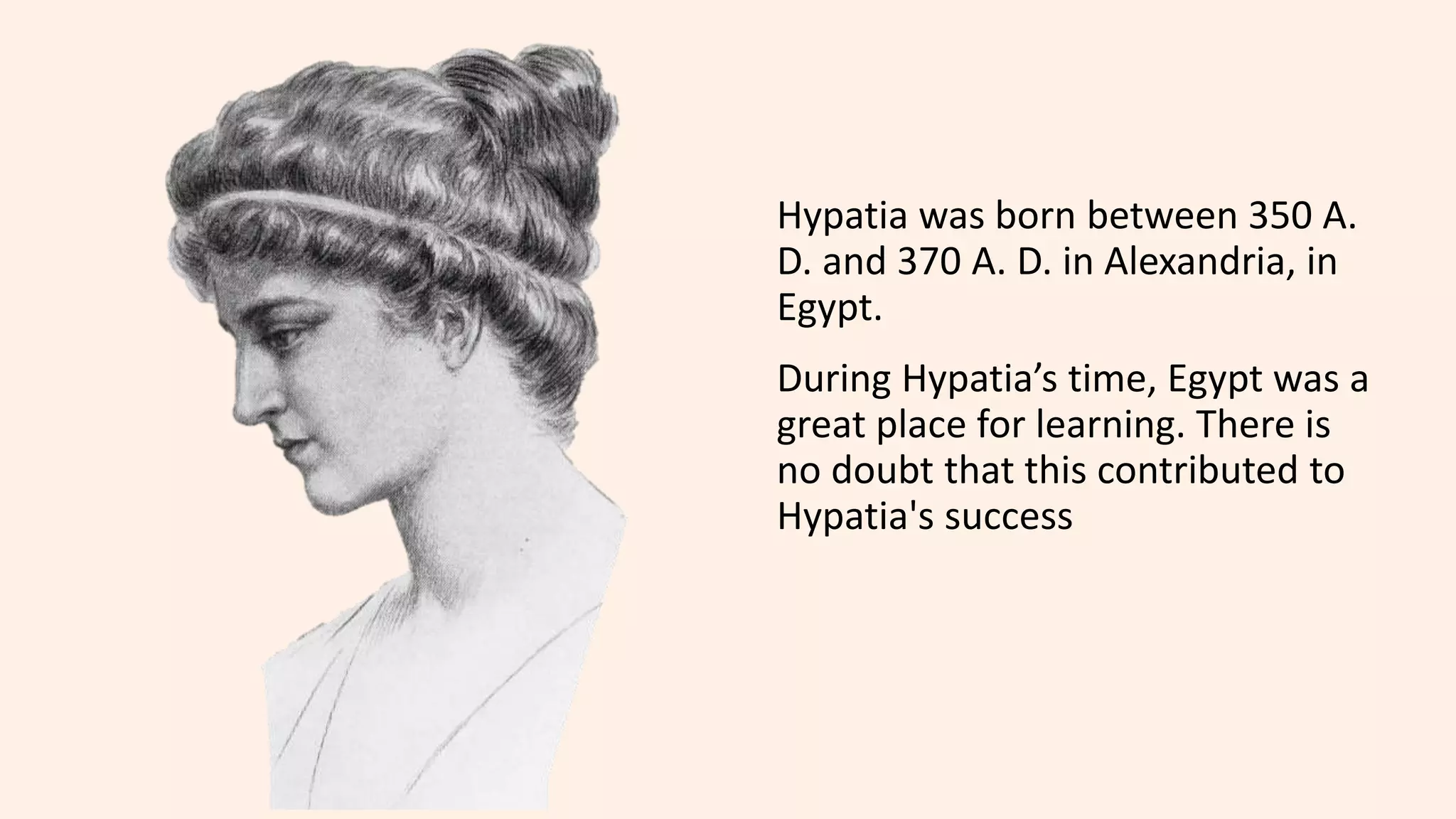 Hypatia - the first woman scientist | PPTX