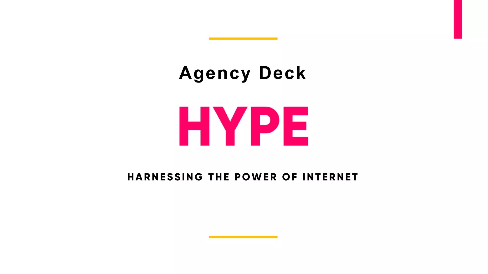 Hype agency deck | PPT