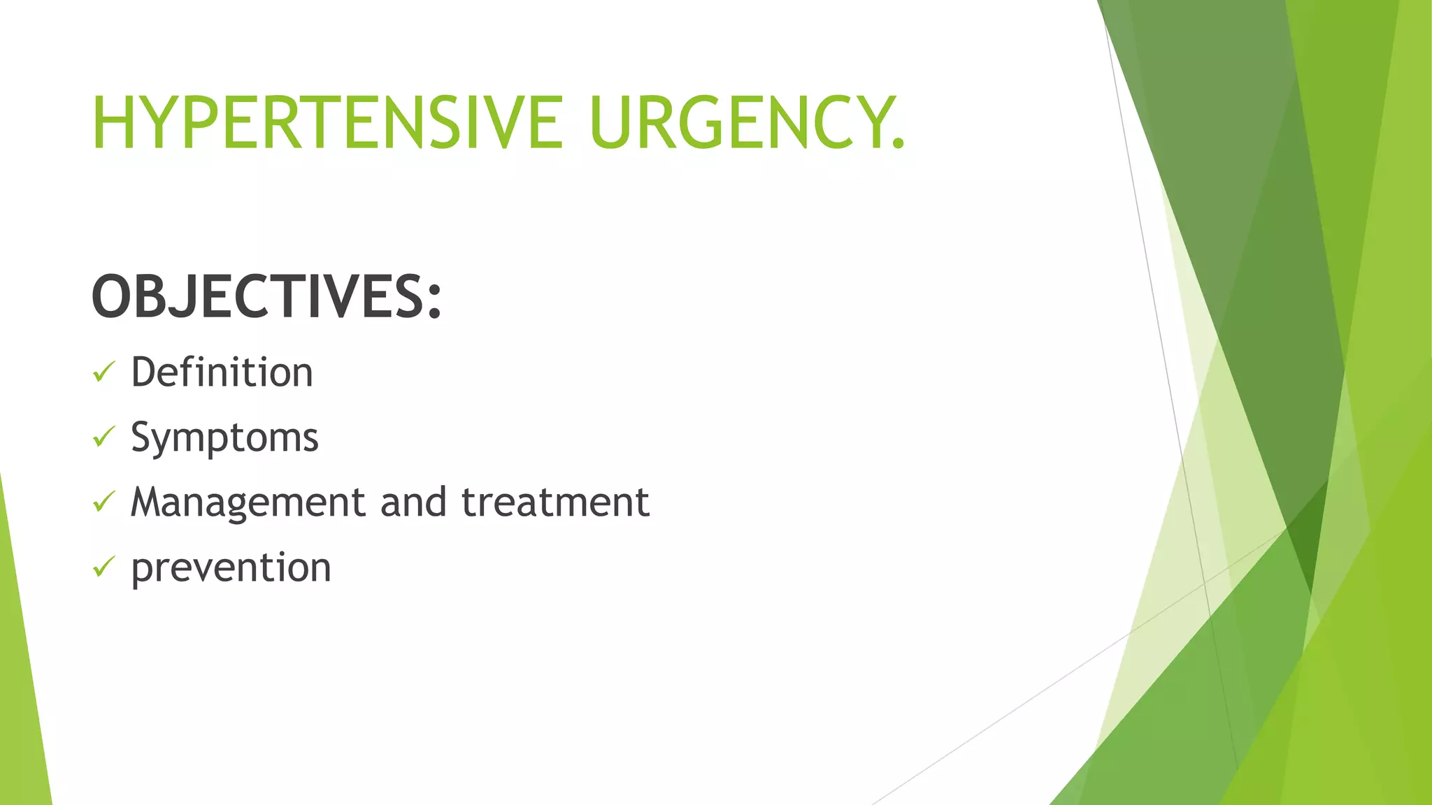 Hypensive urgency and emergency | PPTX