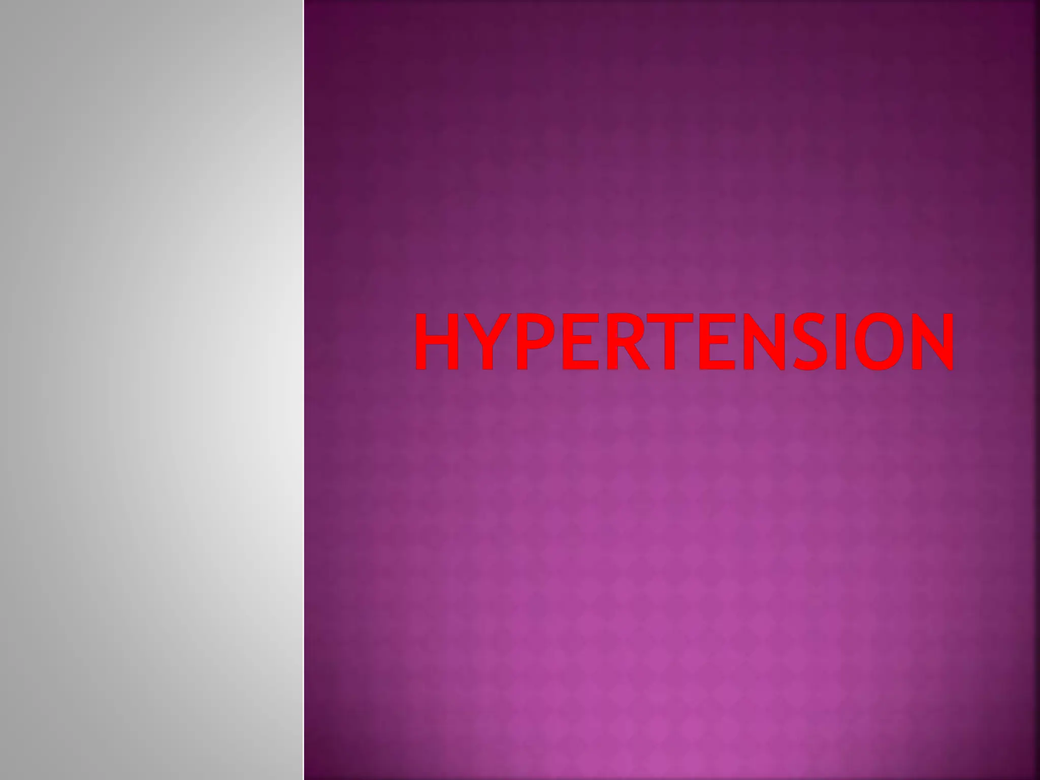 hypertension hypertension hypertension .pptx