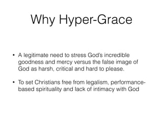 Hyper-Grace: A Gospel Out of Balance | PDF