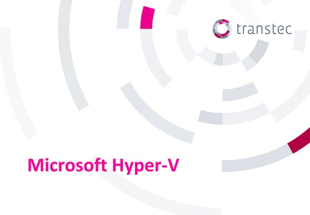 Microsoft Hyper-V explained | PDF