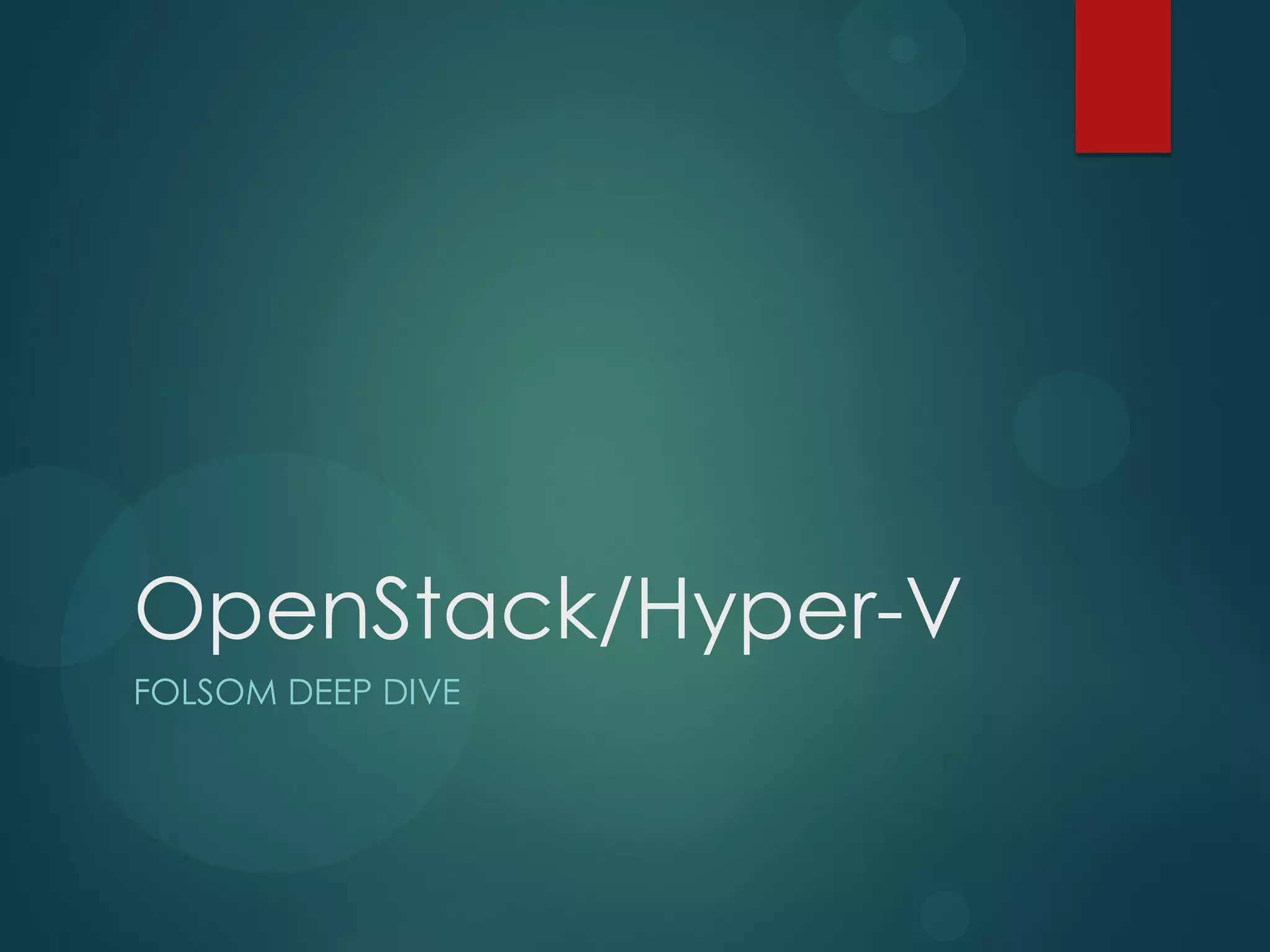 Folsom Summit - Hyper-V Deep Dive | PDF | Operating Systems | Computer Software and Applications