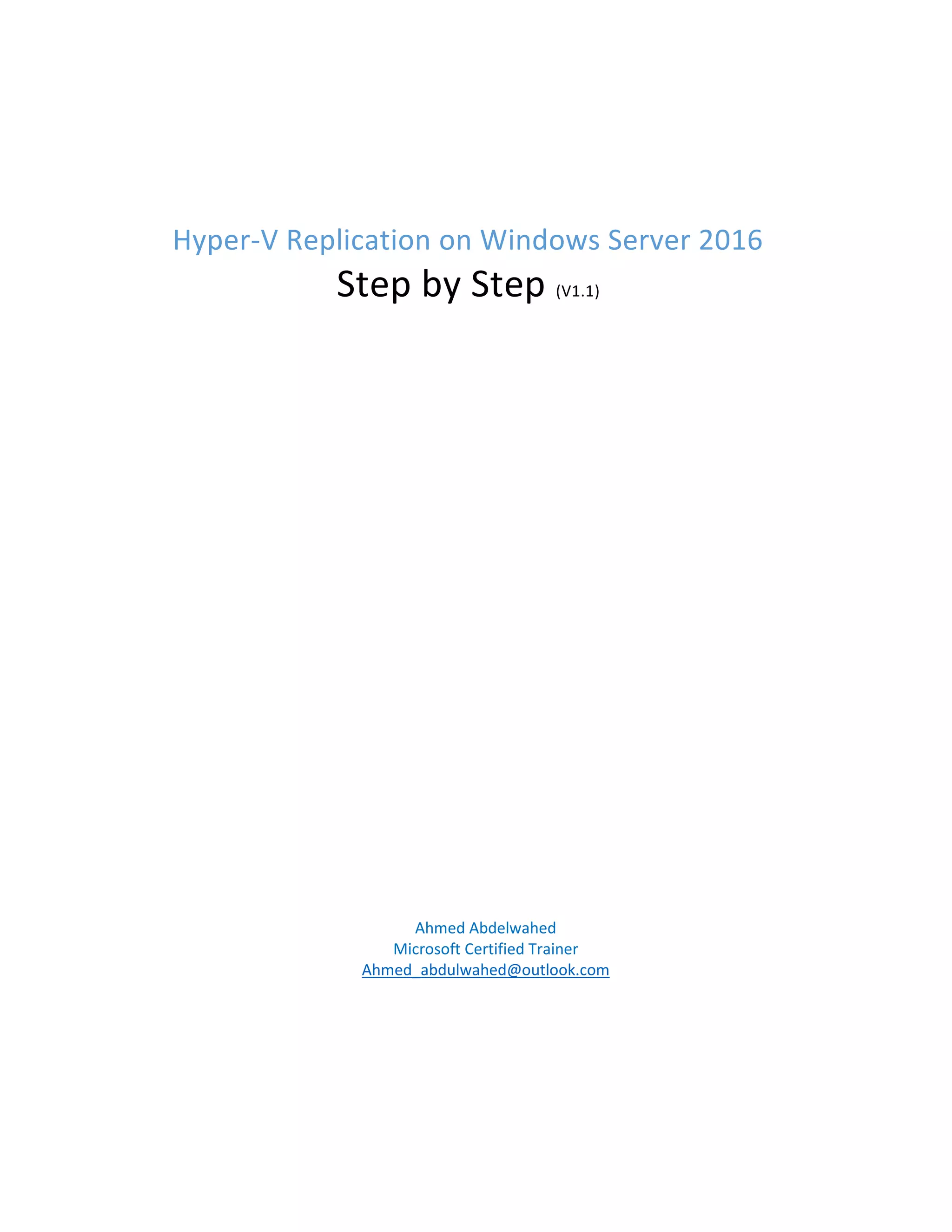 Hyper v replication on windows server 2016 step by step | PDF