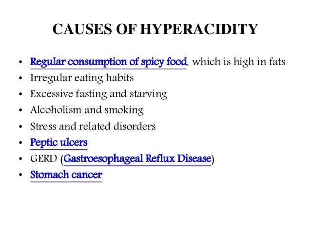 Hyperacidity : causes, symptoms, treatment and prevention
