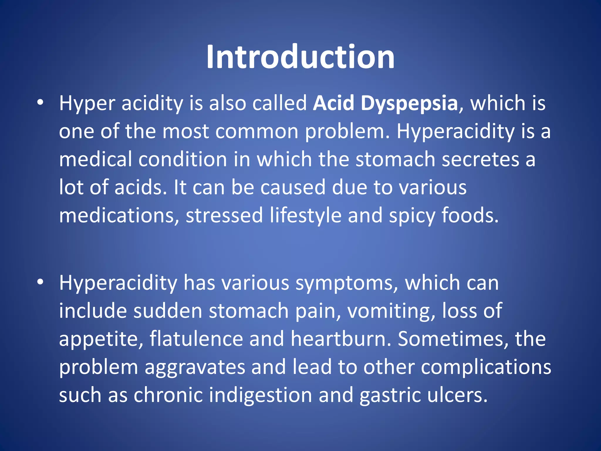 Hyper acidity or acute or chronic gastritis | PPTX