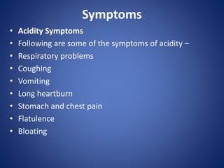 Hyper acidity or acute or chronic gastritis | PPTX