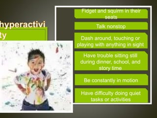Hyperactivity disorder | PPT