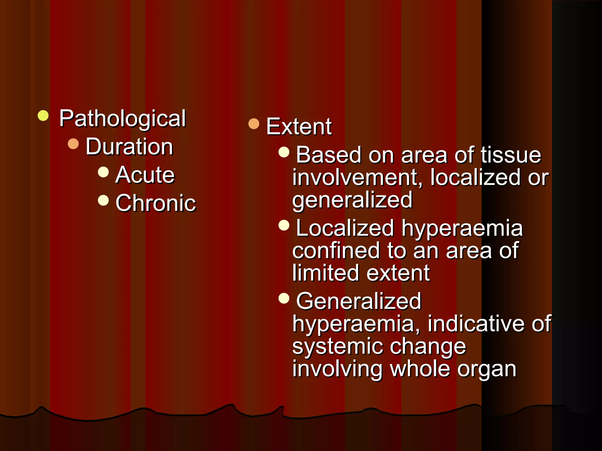 Hyperaemia, congestion and haemorrhage | PPT