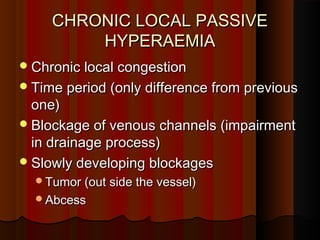 Hyperaemia, congestion and haemorrhage | PPT