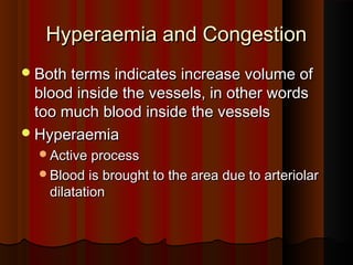 Hyperaemia, congestion and haemorrhage | PPT