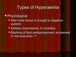 Hyperaemia, congestion and haemorrhage | PPT
